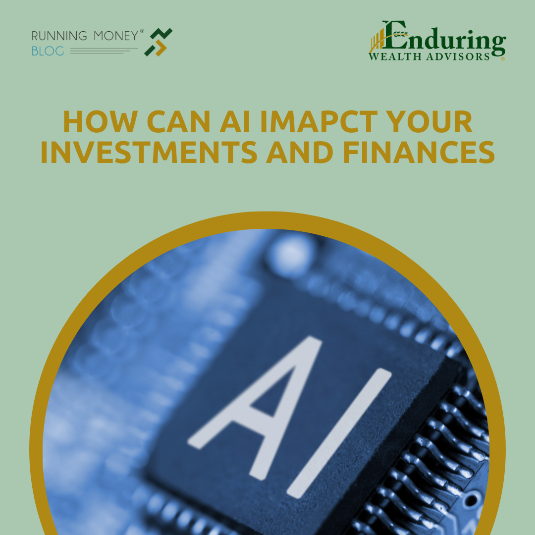 The Role of AI in Investing and Financial Planning | Enduring Wealth ...
